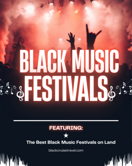 Black Music Festivals - Black Cruise, Black Travel Groups, African ...